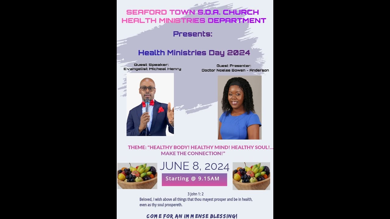 SDAC|| Health Ministries Day || Seaford Town || Sabbath June 8, 2024 ...