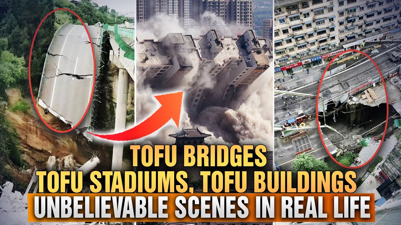 Bridges, stadiums, and buildings frequently collapse Why do tofu dreg ...