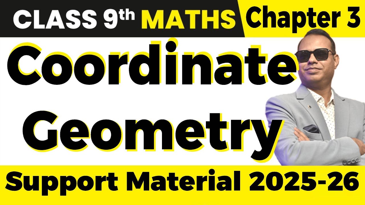 DOE Support Material 🎯 Chapter 3 Coordinate Geometry 🏆 Class 9 Maths 🚀 CBSE Exam 2025 - YouTube