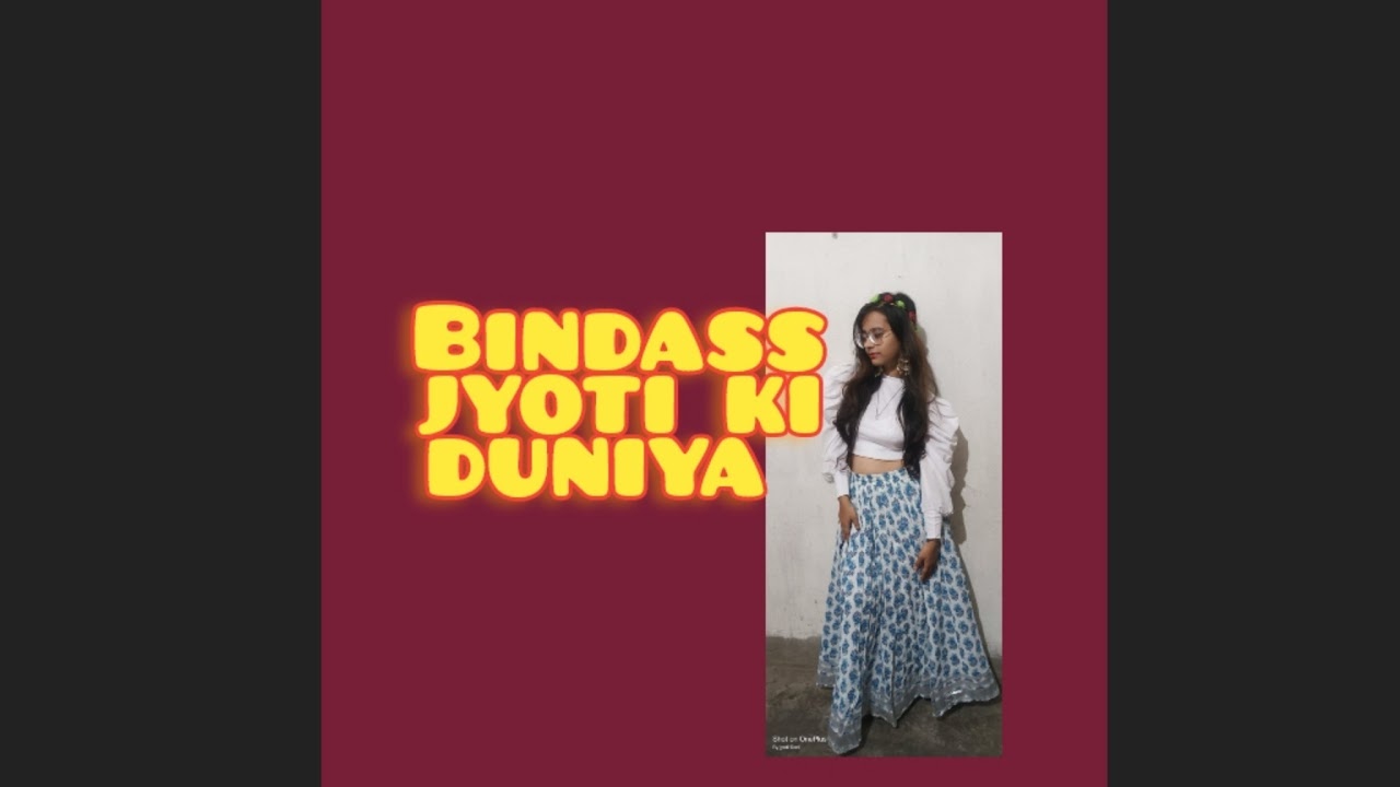 bindass Jyoti ki duniya Live Stream - YouTube
