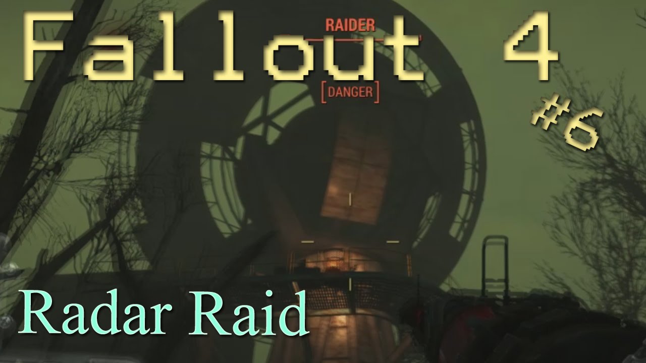 Radar Raid ~ Fallout 4 Survival part 6 - YouTube