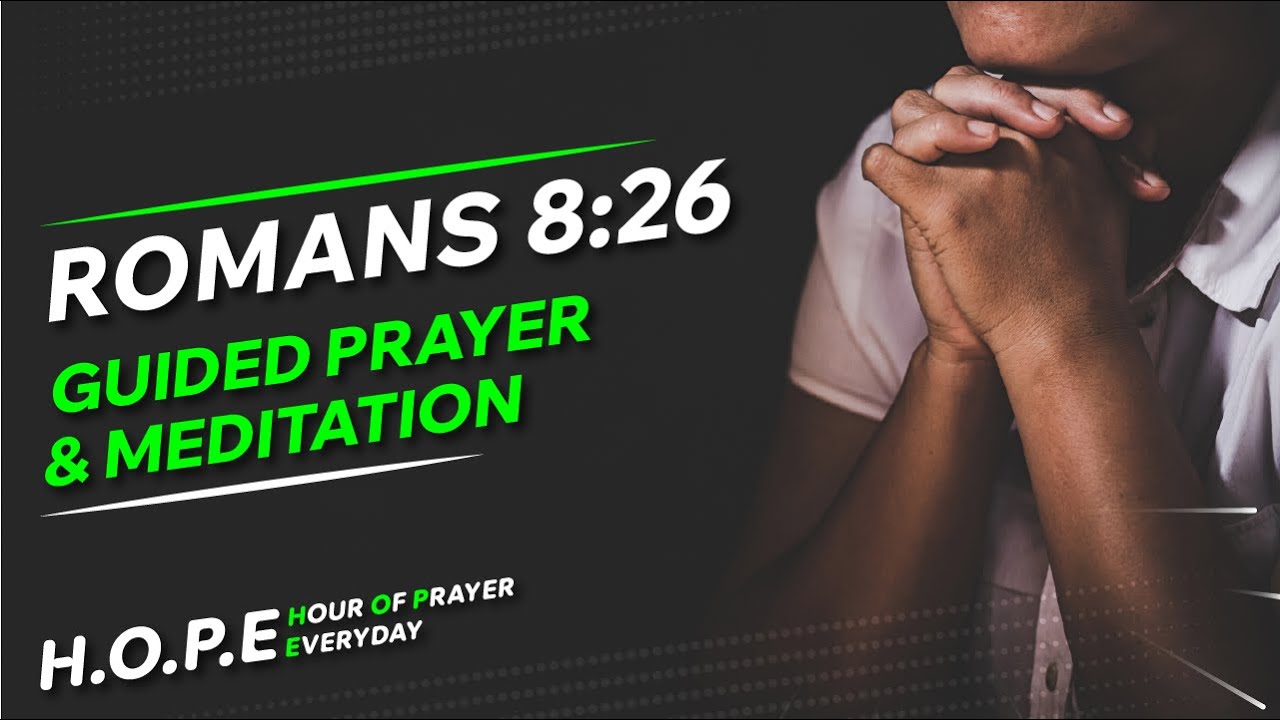 Romans 8:26 | Bible Verse Insight and Guided Prayer | Michael Muwanguzi ...