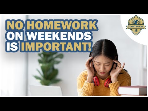 Why Should There Be No Homework On Weekends