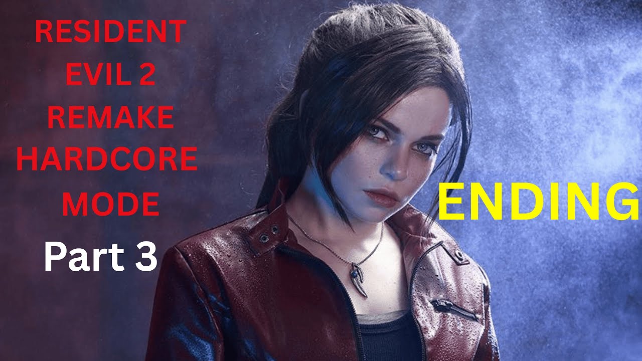 RESIDENT EVIL 2 REMAKE HARDCORE MODE Walkthrough Gameplay Part 3 ENDING ...
