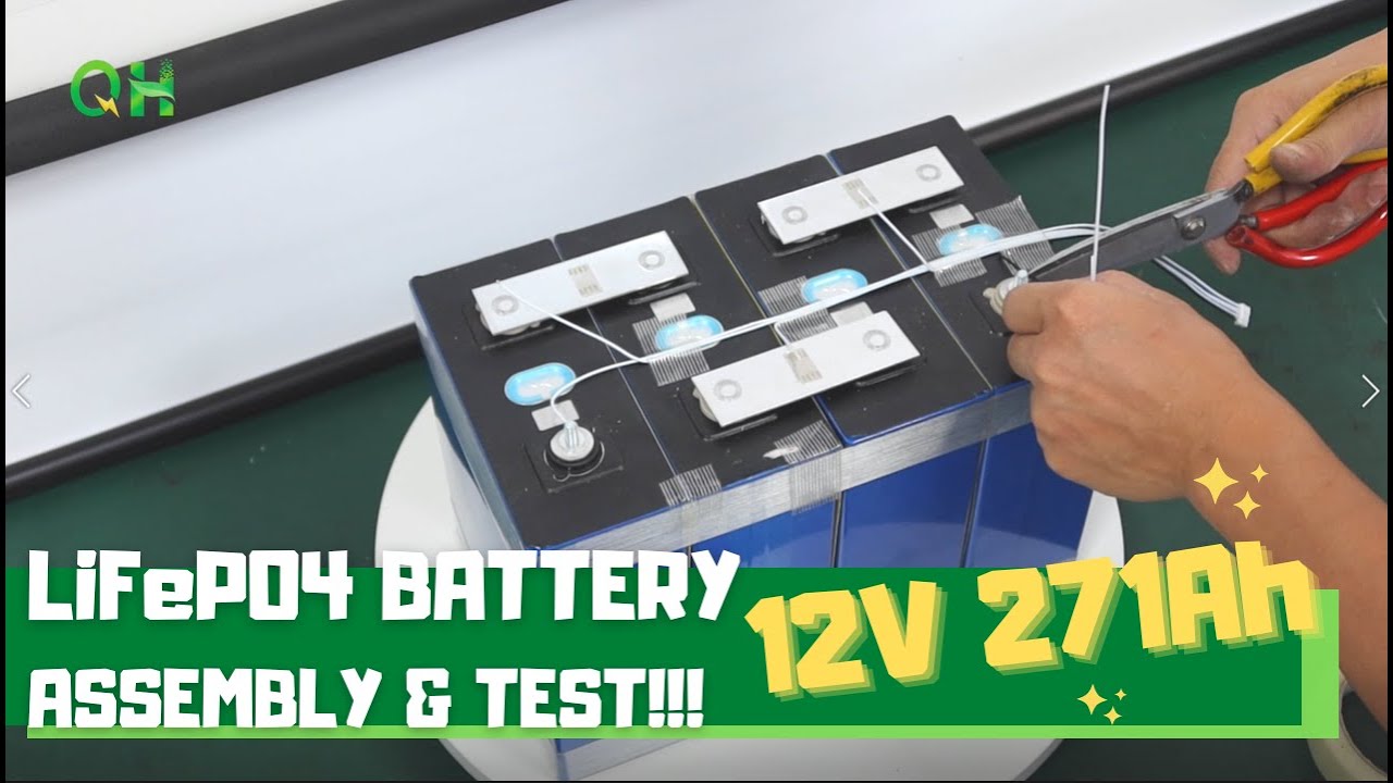12V 271Ah LiFePO4 Batteries Assembling! - YouTube