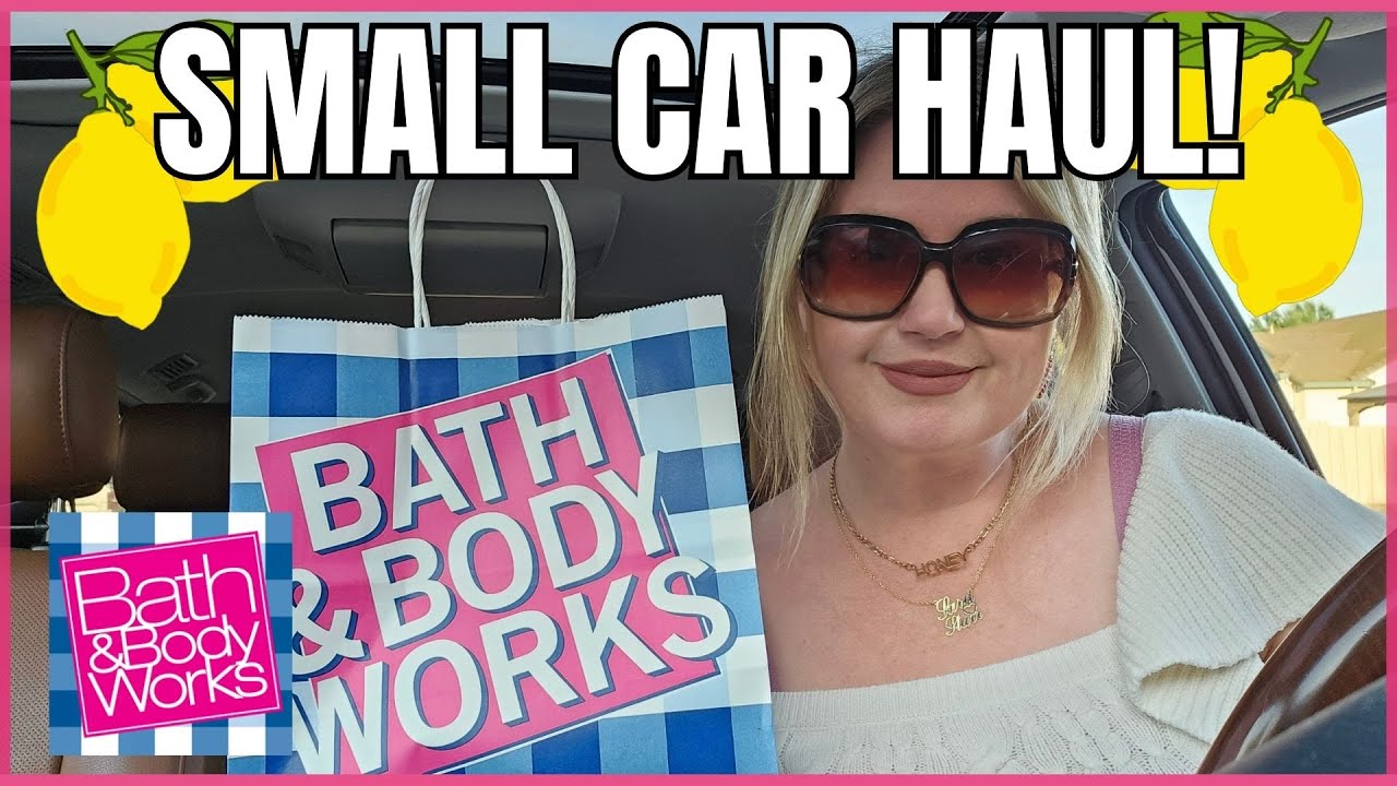 Small Car Haul from Bath & Body Works | Coupon Deal | # ...