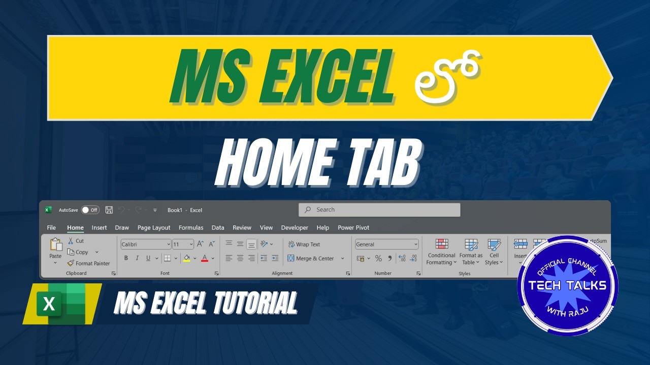 MS Excel Home Tab Complete Explanation in Telugu | Clipboard, Font ...