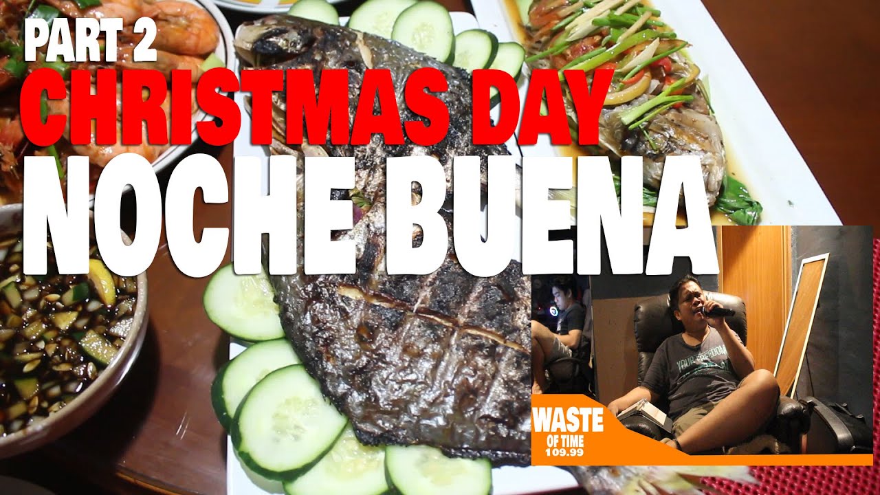 CHRISTMAS DAY... NOCHE BUENA .... COOKING SHOW PART 2 | GORI TV - YouTube