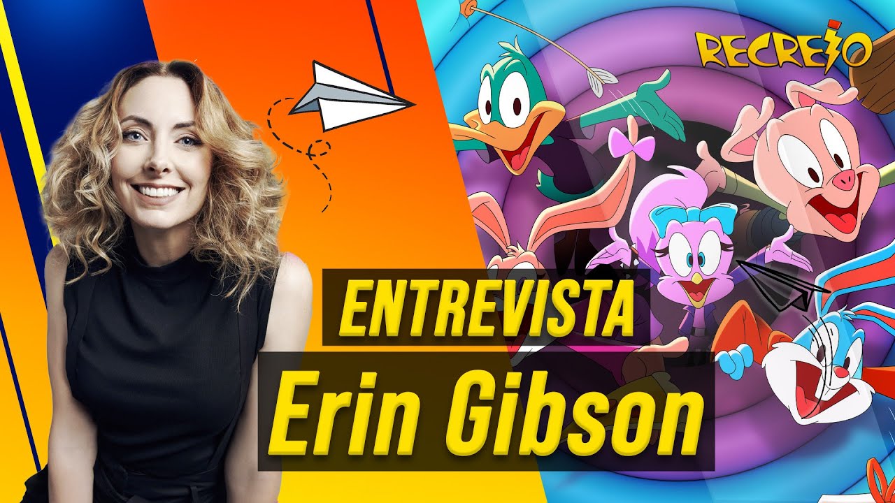 ERIN GIBSON REVELA SEGREDOS SOBRE 'TINY TOONS LOONIVERSITY'! - YouTube