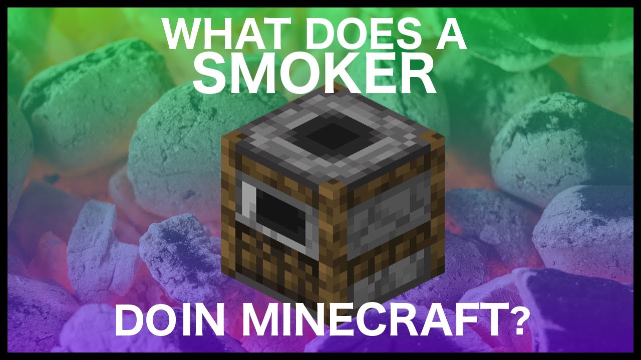What Does A Smoker Do In Minecraft? - YouTube