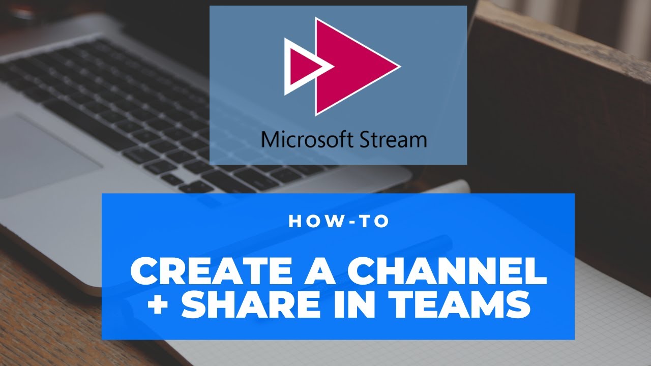 Microsoft Stream - channels - YouTube