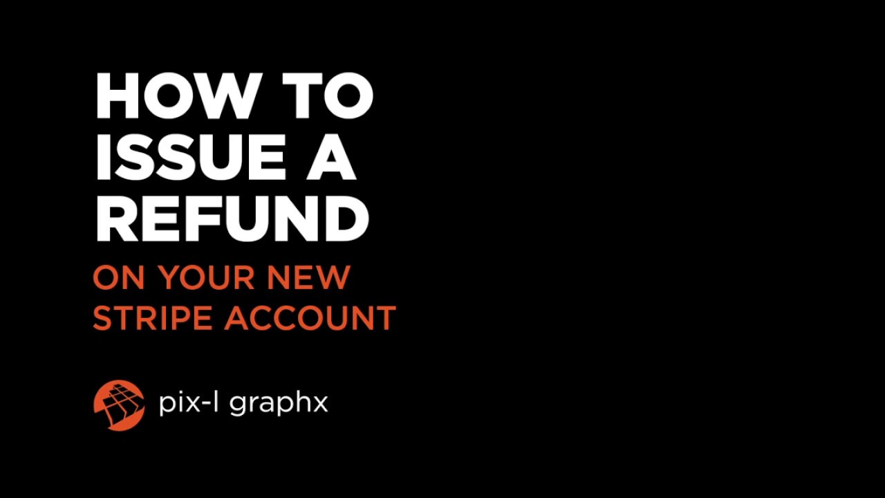 How to Issue a refund on Stripe - YouTube