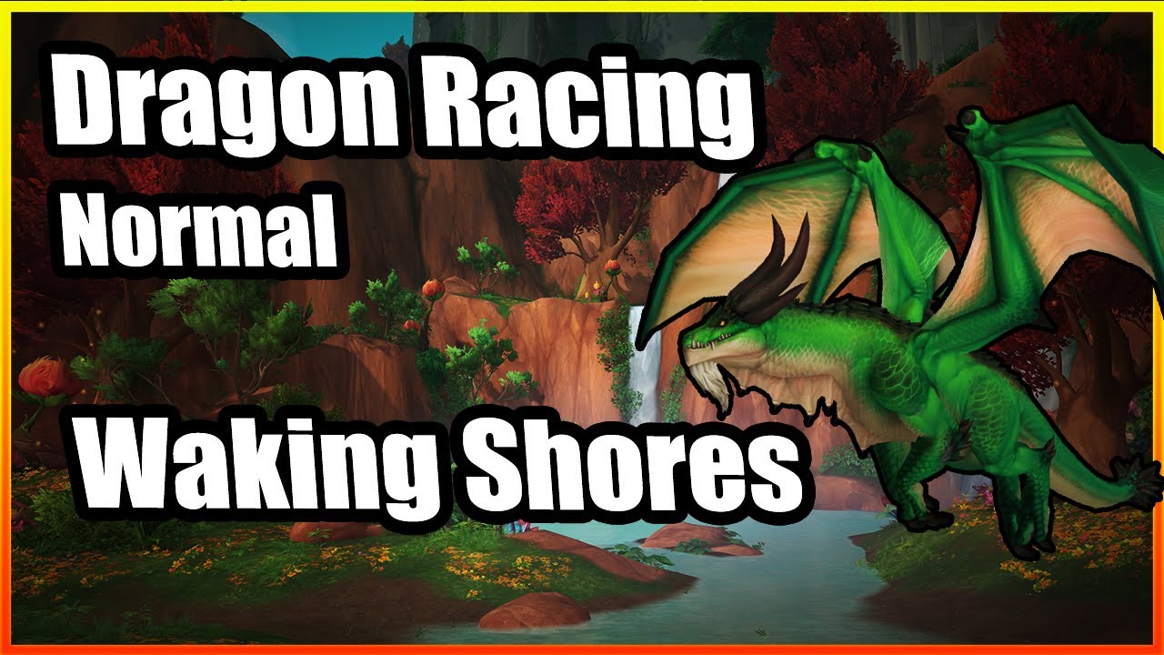 Dragon Racing - Normal│Waking Shores - YouTube