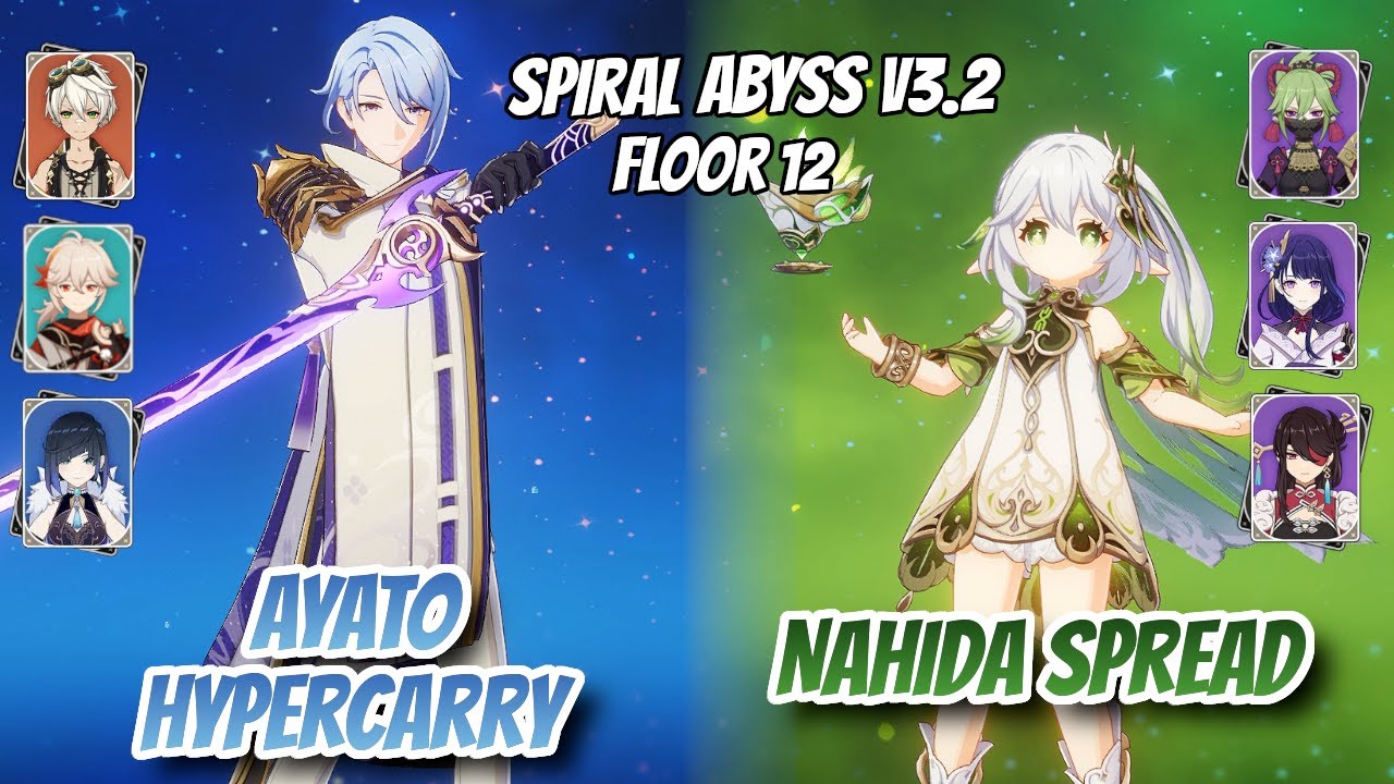 Ayato Hypercarry & Nahida (Main Dps) Spread Comp. Abyss v3.2 Floor 12 ...