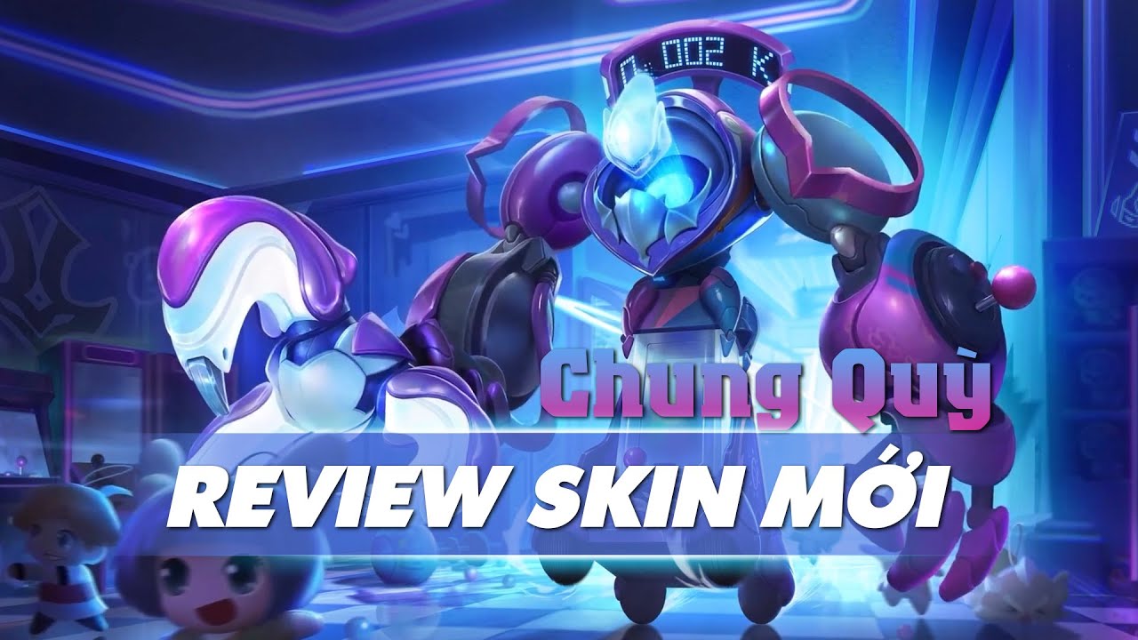 VGVD | Review Skin Mới CHUNG QUỲ - Đêm Nhạc Viên Kỳ Ảo ( Honor Of Kings ...