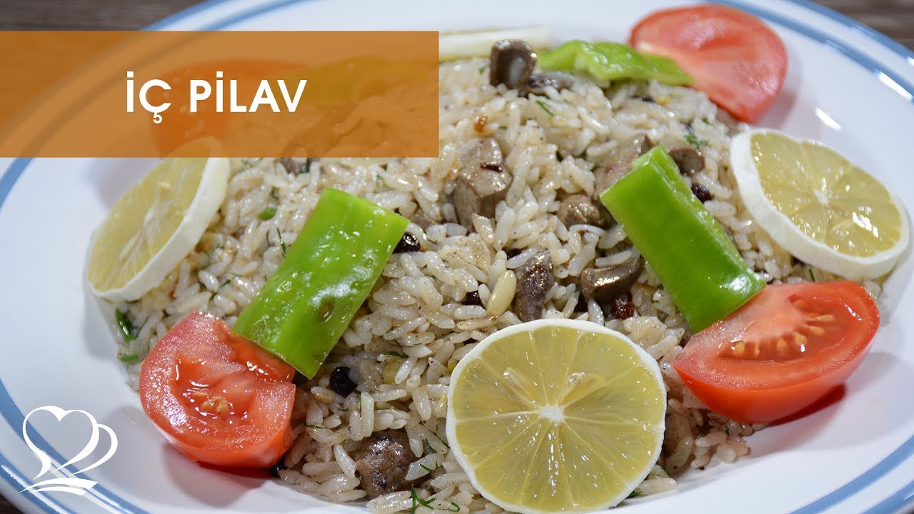 İÇ PİLAV Tarifi - YouTube