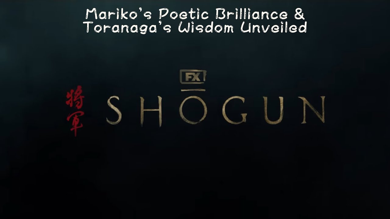 The Two Maesters’ Oath: Shogun Episodes 5 -10 Deep Dive - YouTube