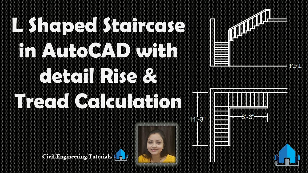 L Shaped Staircase in AutoCAD with detail Rise & Tread Calculation ...
