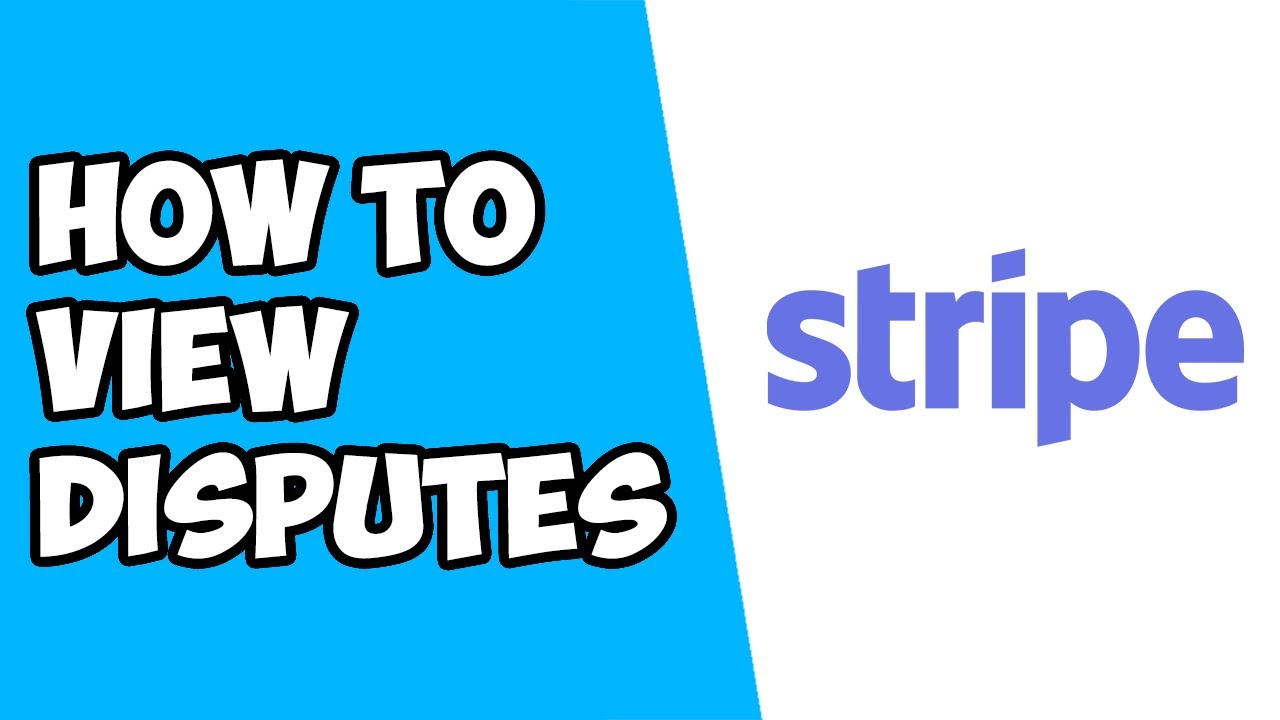 How To View Disputes On Stripe - Stripe Dispute Tutorial Explained ...