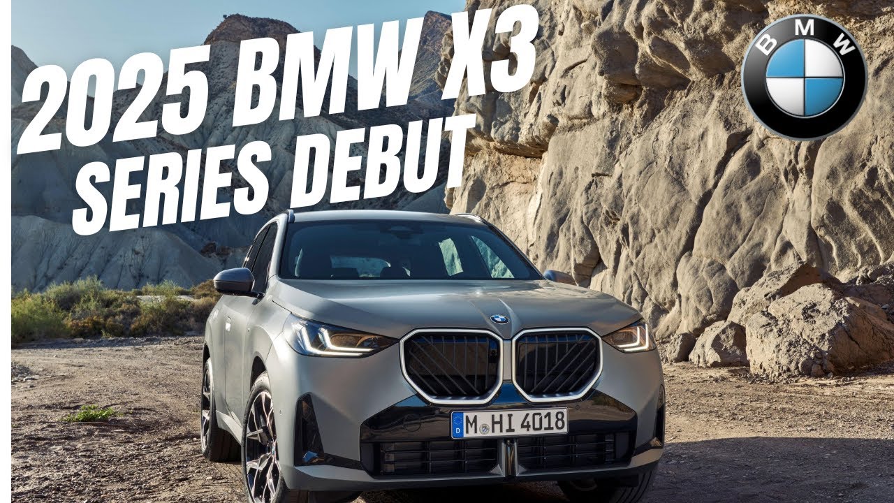 2025 BMW X3 Series, M50 xDrive Debut - YouTube