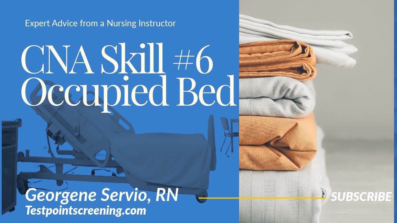 Prometric CNA Skill: How to Change bed sheets while patient is in the ...