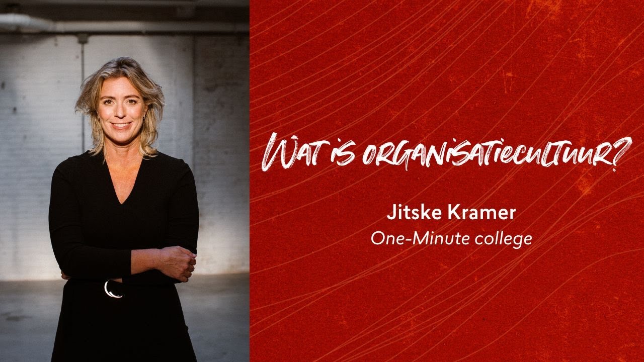 Wat is organisatiecultuur? Jitske Kramer - YouTube