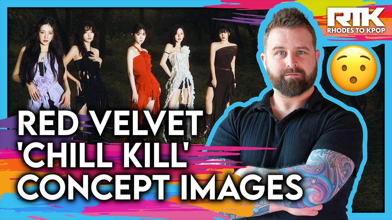 RED VELVET (레드벨벳) - 'Chill Kill' Concept Images (Reaction) - YouTube