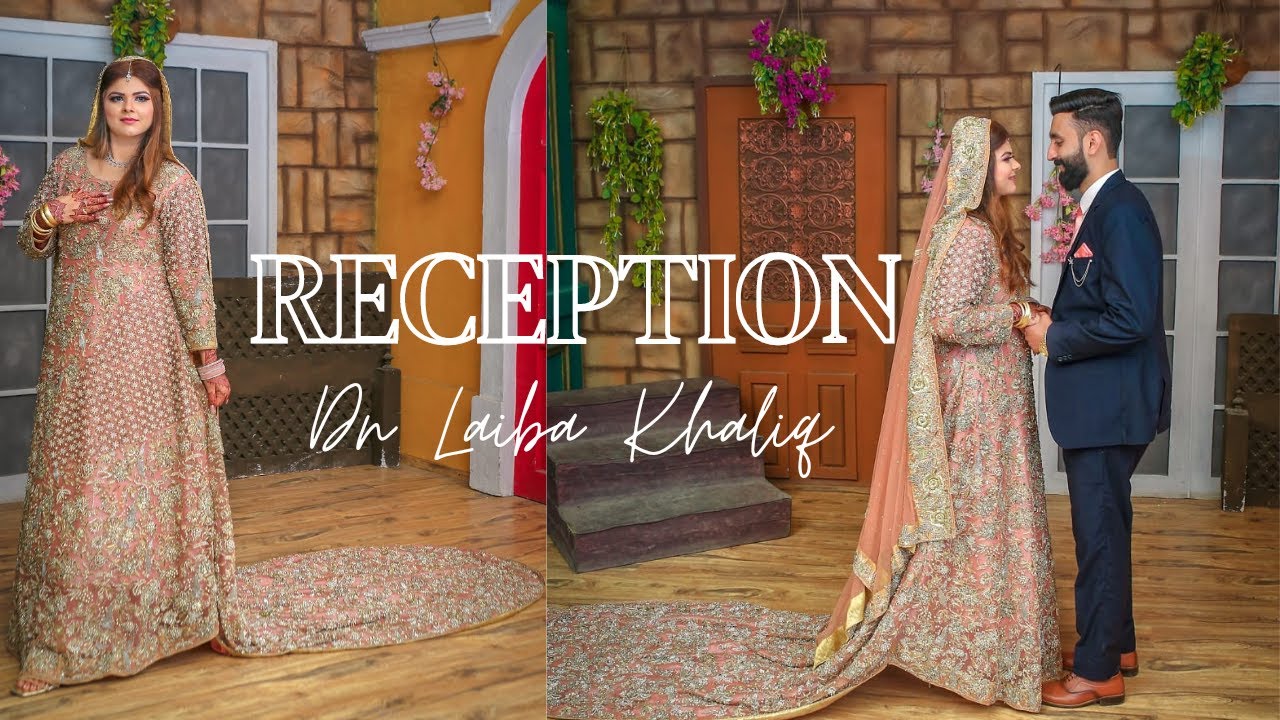 Dn Laiba's reception highlights | 20kg ka heavy dress | Walima entry ...