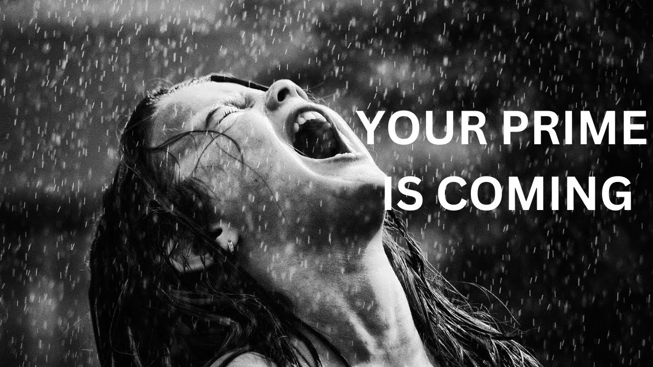 YOUR PRIME IS COMING. - One Of The Best Motivational Video Speeches (FT ...