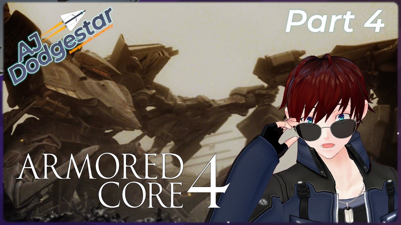 [Armored Core 4] Death Come as the End! [Part 4] - YouTube