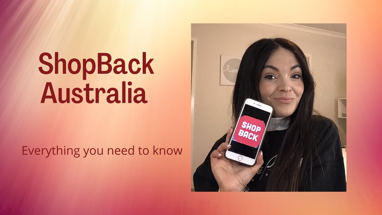 ShopBack Australia- All you need to know. Tips & tricks to get you ...