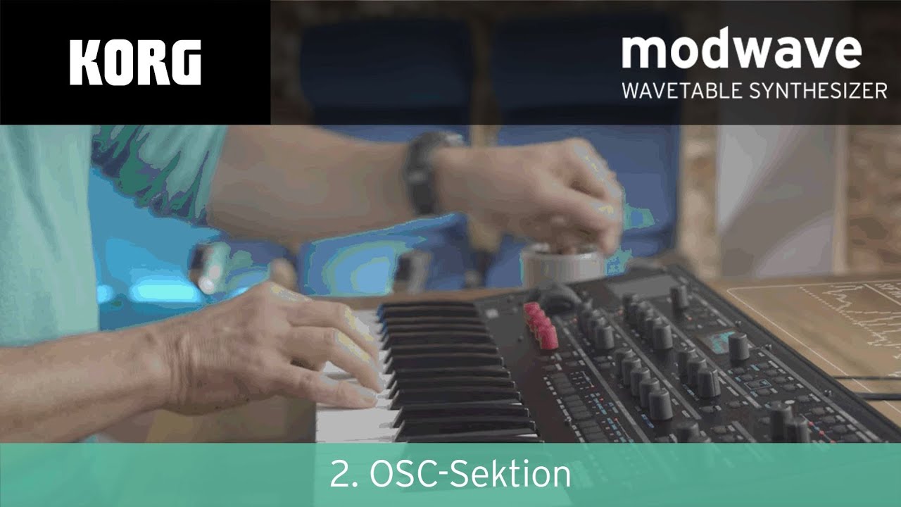 KORG modwave Master Class - Folge 2: OSC-Sektion - YouTube