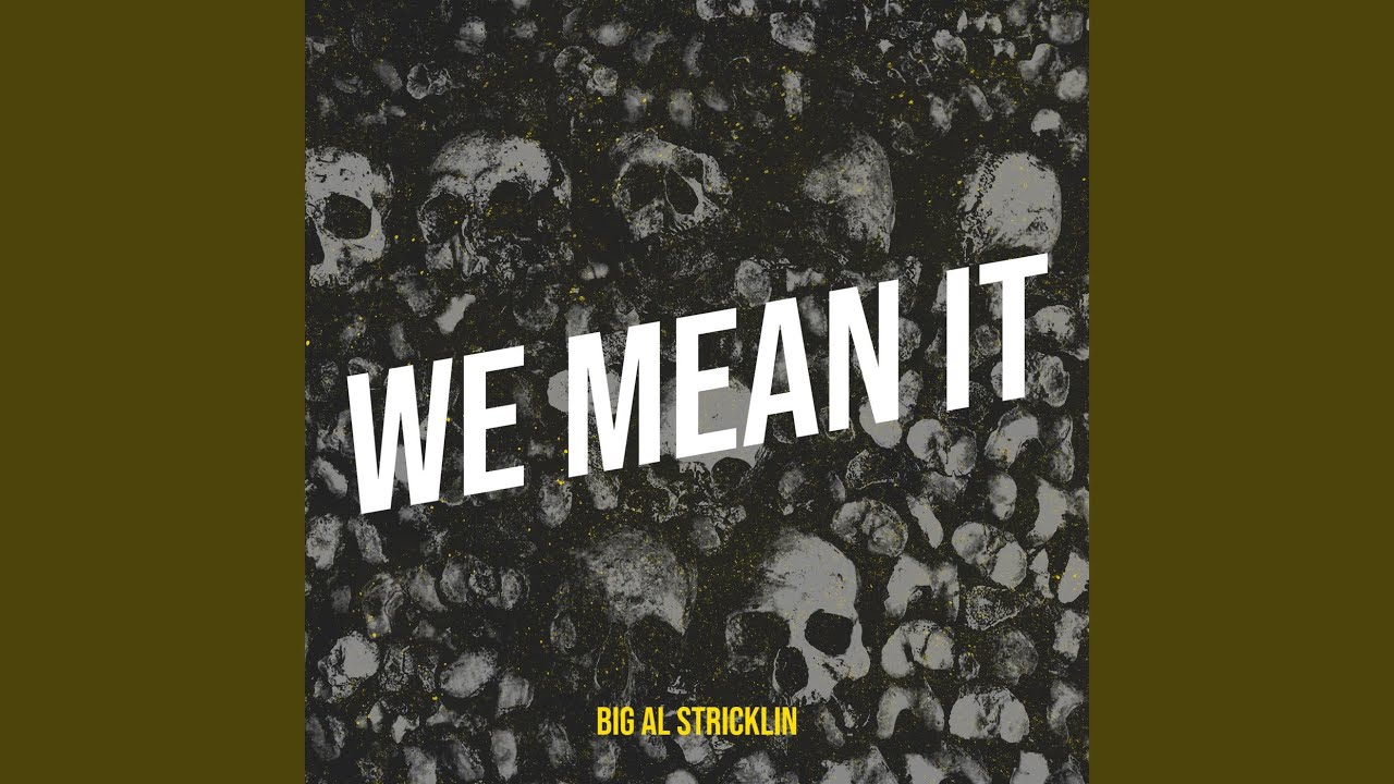 We Mean It - YouTube