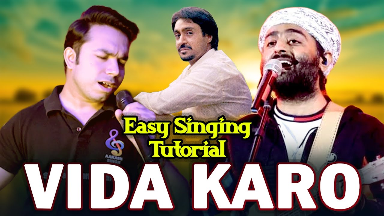 How To Sing - Vida Karo | Amar Singh Chamkila | Easy Singing Tutorial | Arijit Singh | Aakash ...