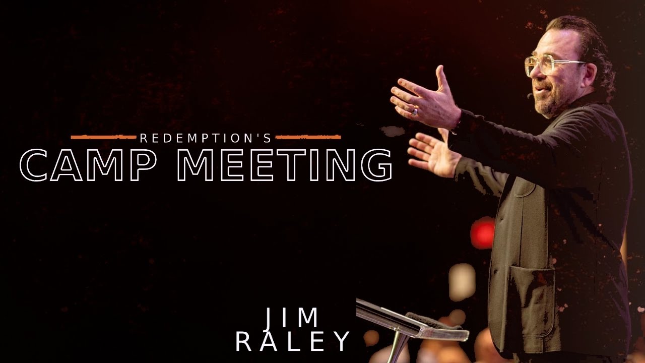 Redemption's Camp Meeting | Night 3 | Apostle Jim Raley - YouTube