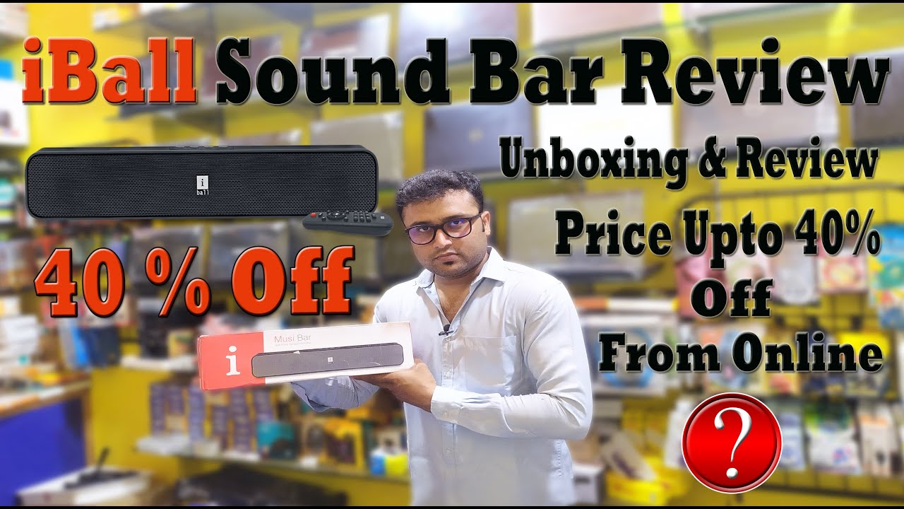 iBall Sound Bar Unboxing Or Review In Hindi || Chip And Best Branded ...