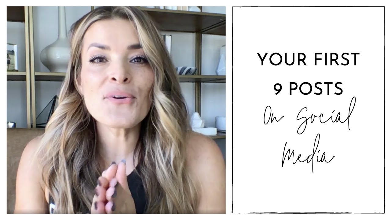 Your First 9 Posts on Social Media - YouTube