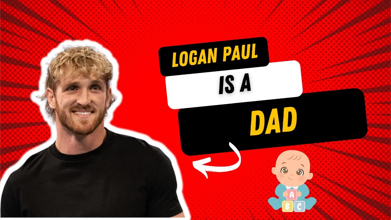 Logan Paul is going to be a DAD - YouTube