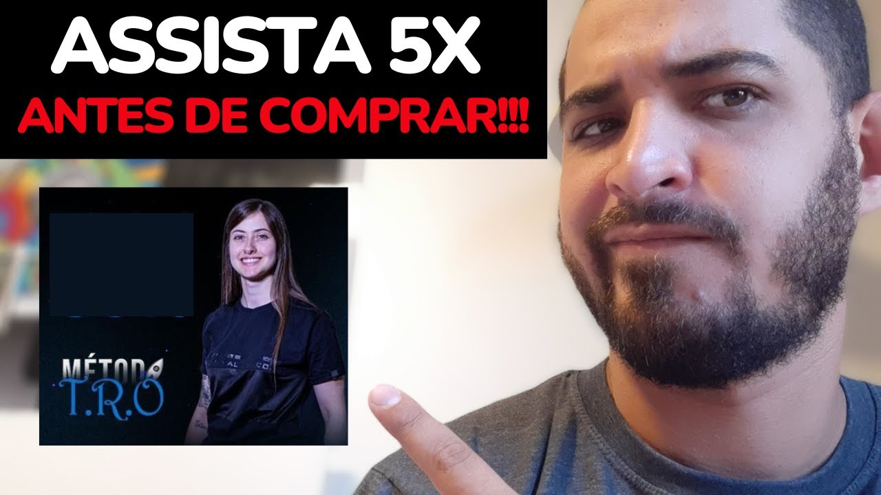Método TRO - Método TRO Funciona? Método TRO é Bom? Método TRO Vale a ...