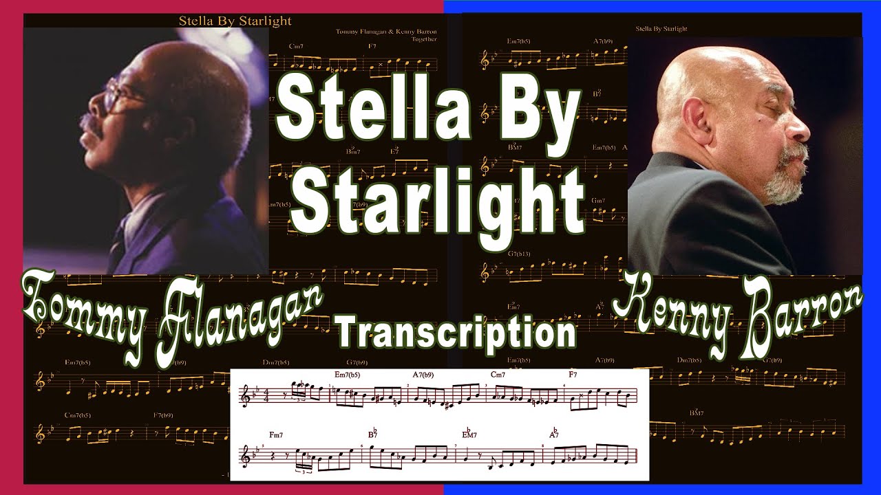 "Stella By Starlight" Tommy Flanagan & Kenny Barron piano solo ...