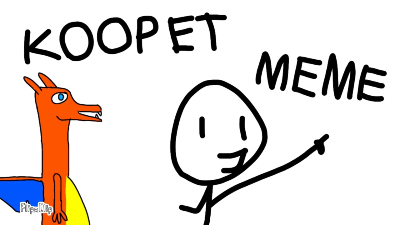 KOOPET MEME by aok334005 - YouTube