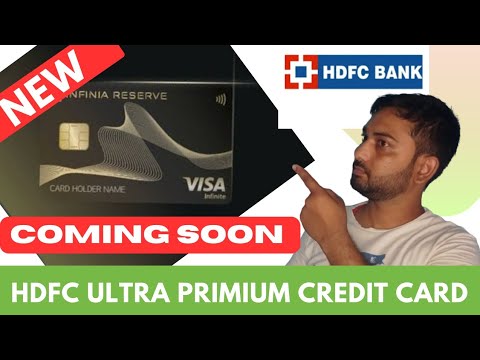 Hdfc Bank Infinia Reserve Next Ultra Premium Credit Card Coming Soon ...