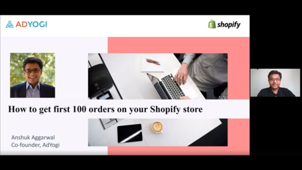 How to get your first 100 sales on your Shopify Store | Shopify Webinar ...