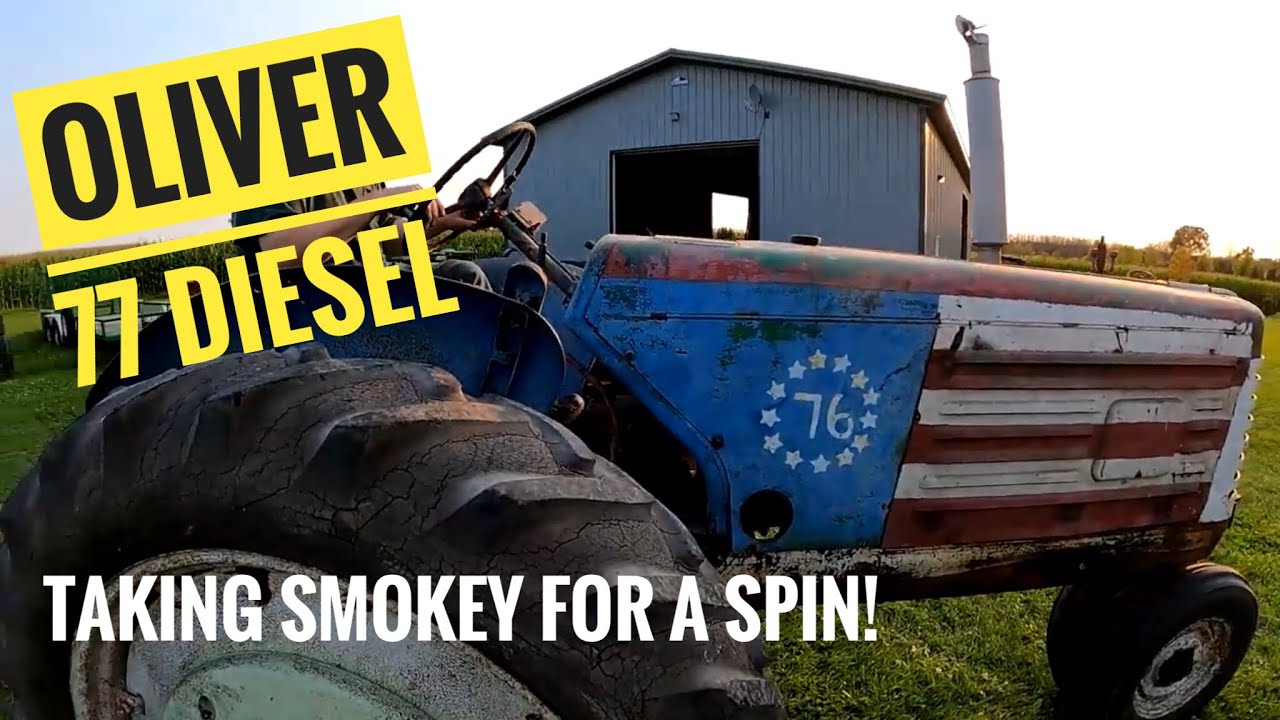 Getting old Smokey running-some history on this old Oliver 77 diesel ...