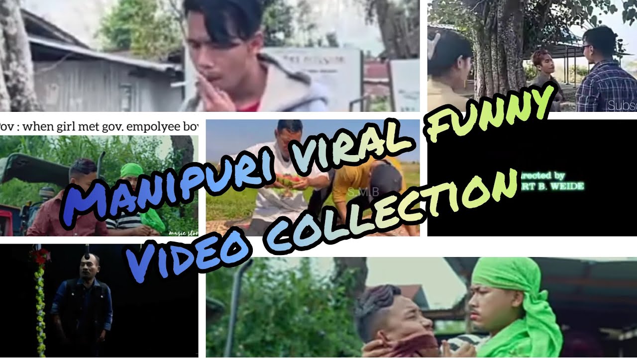 Manipuri viral funny video collection || - YouTube
