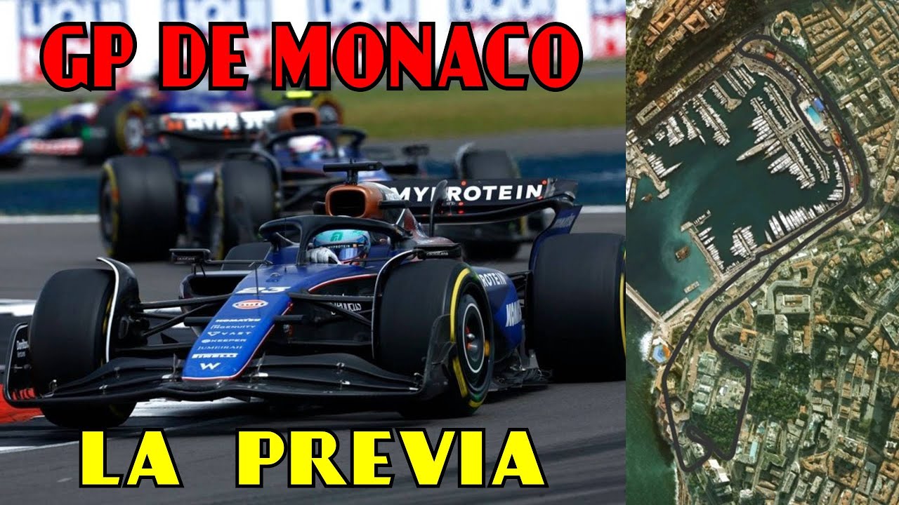 Fórmula 1 2025: La PREVIA del GRAN PREMIO de MÓNACO - YouTube