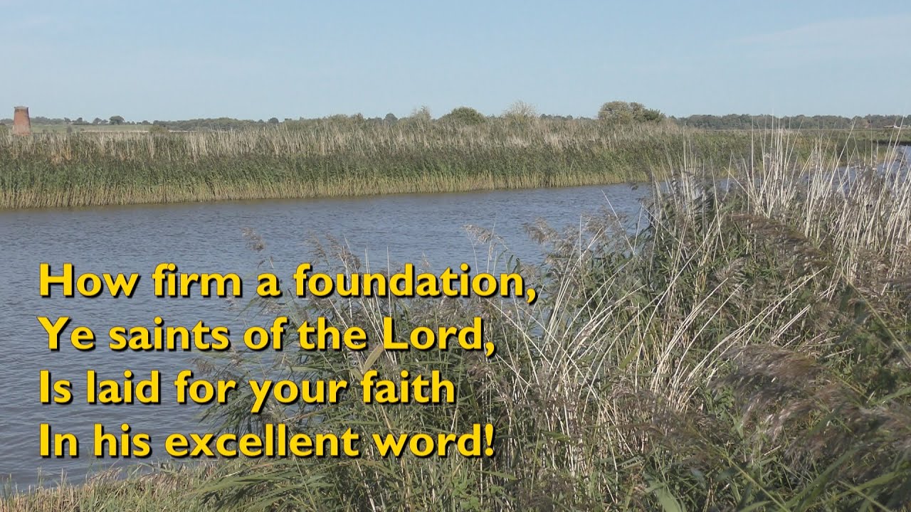How Firm a Foundation (Tune: St Denio - 5vv) [with lyrics for ...