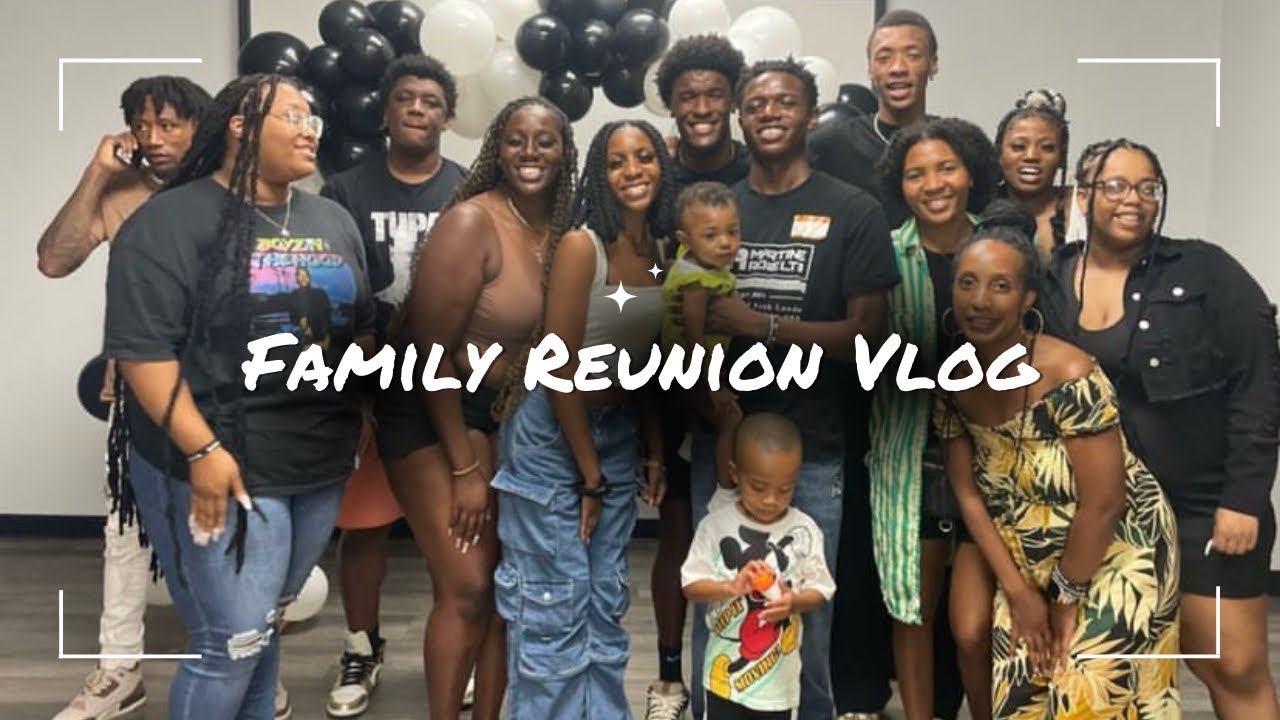 Family Reunion Vlog 2023 - YouTube