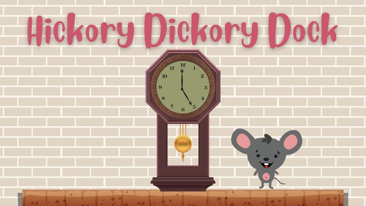 Hickory Dickory Dock nursery rhyme - YouTube