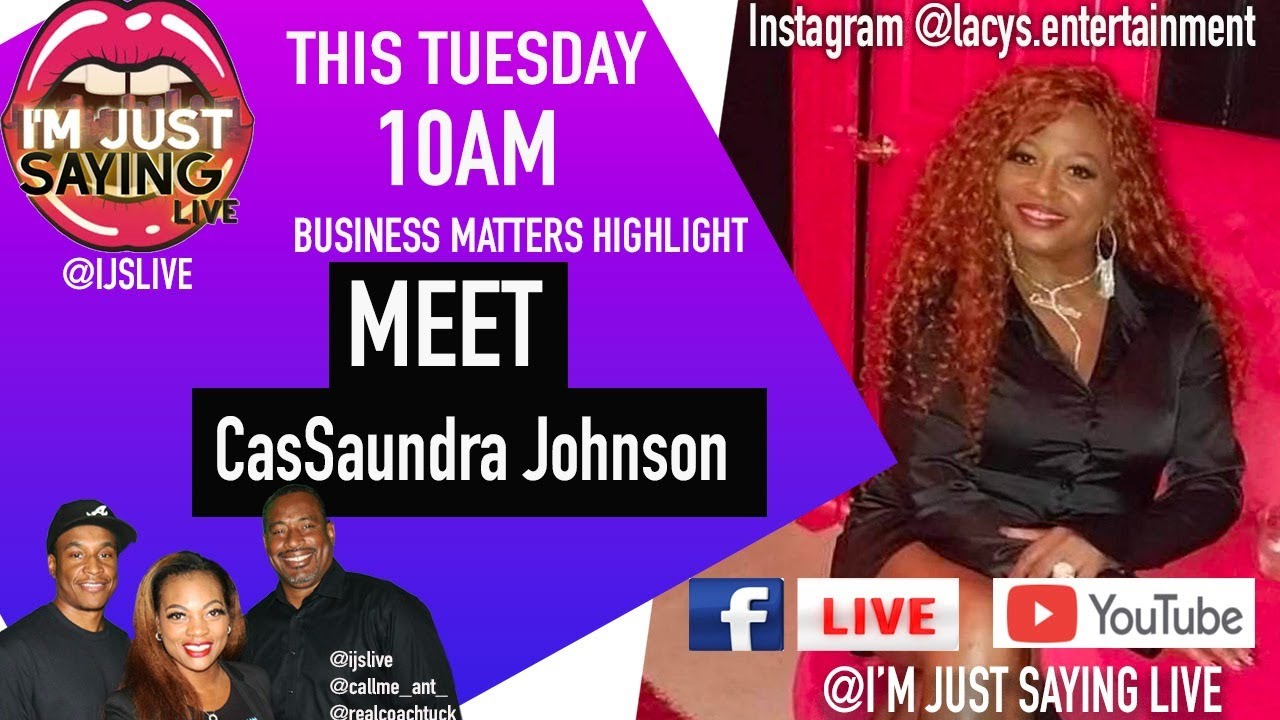 @IJSLive Chats with Lacy's Entertainment Founder, CasSaundra Johnson ...